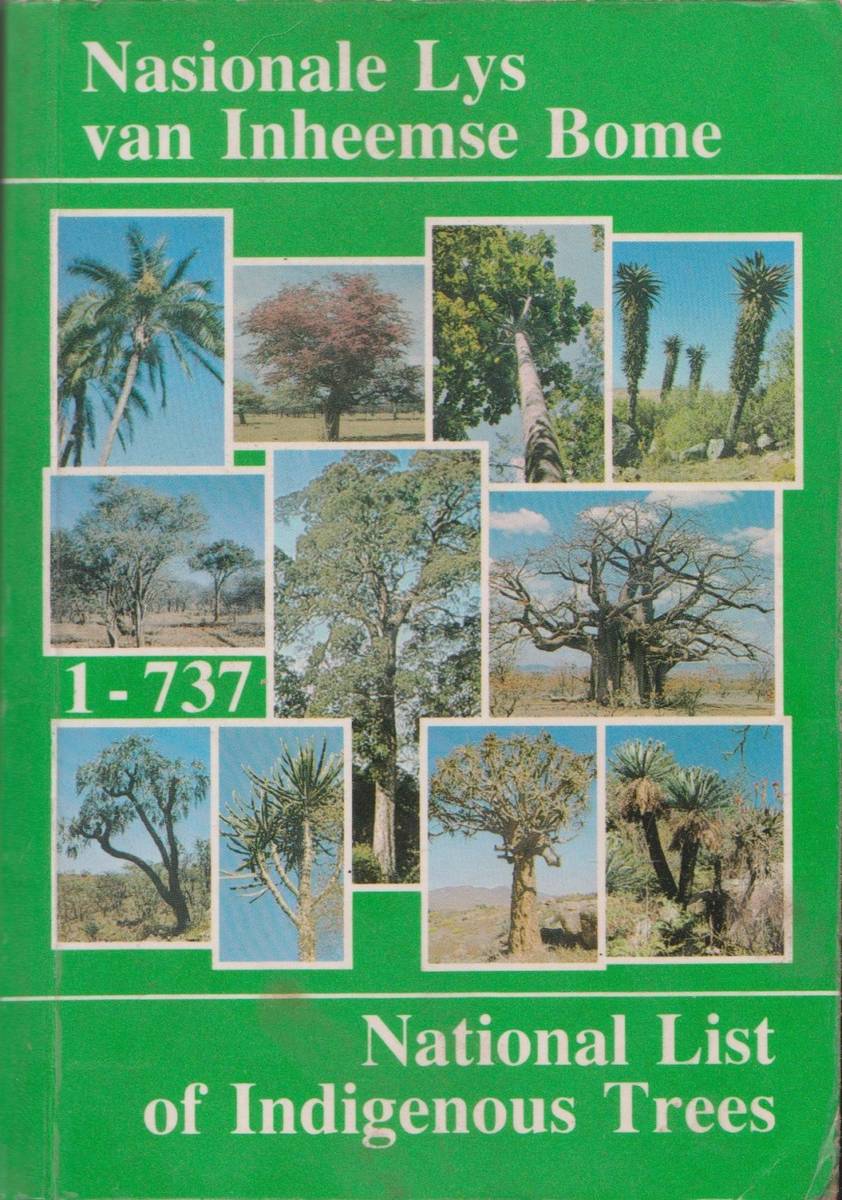 Natural Science - Nasionale Lys van Inheemse Bome/National List of Indigenous Trees for sale in ...